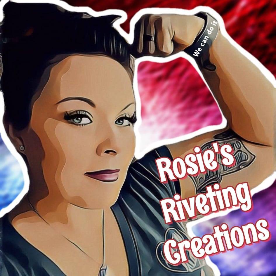 Rosie's Riveting Creations